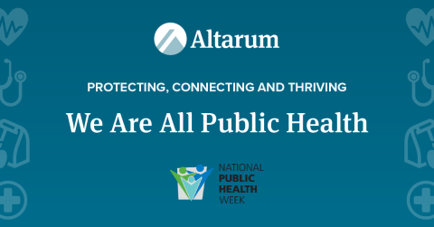 Celebrating National Public Health Week 2024 | Altarum